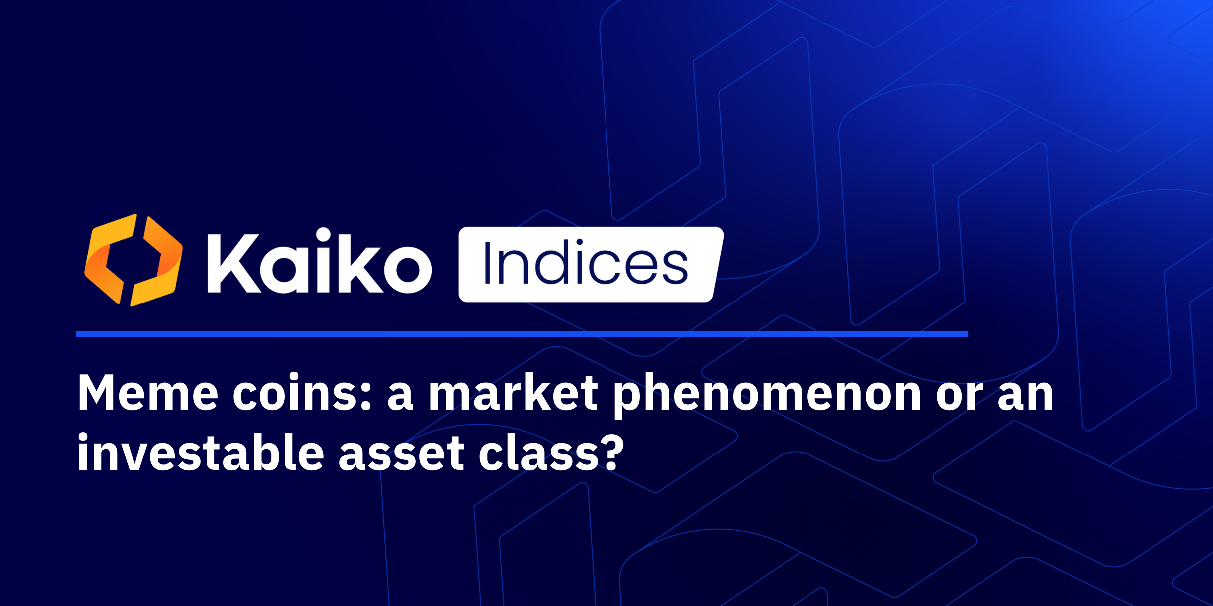 Meme Coins: A Market Phenomenon or an Investable Asset Class? - Kaiko